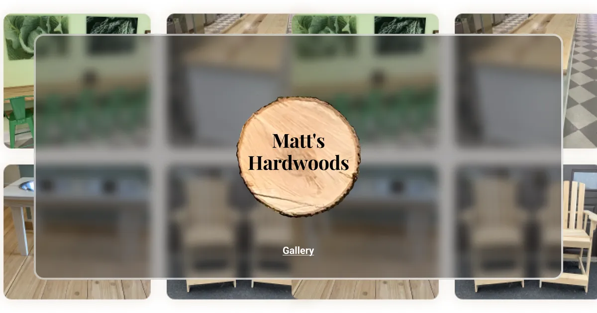 Matt's Hardwoods Gallery - Explore Our Stunning Wood Creations